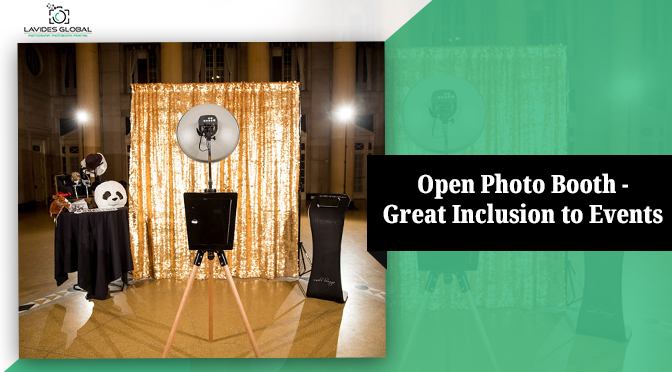 Why Open Photo Booth Hire is always a Great Inclusion to Events?