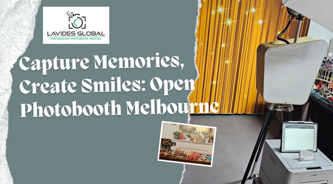 Why is an Open Photobooth a Must for A Modern Event or Party?